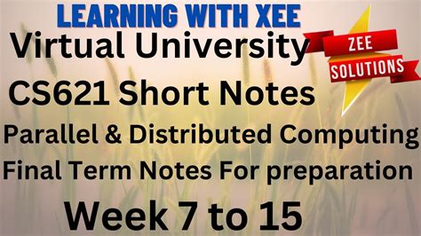 Cs621 Parallel And Distributed Computing Final Term Notes Week 7 To 15