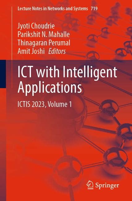 lecture notes in networks and systems ict with intelligent