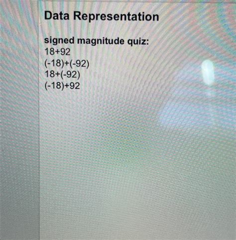 Data Representation Signed Magnitude Quiz 1892