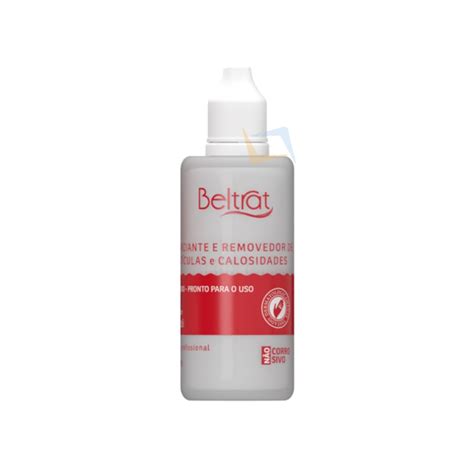 Amaciante Removedor De Cutículas E Calosidades Beltrat 120ml Shopee