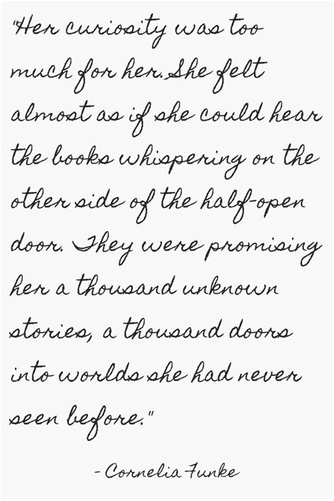 Cornelia Funke Quotes Writers And Poets Meaningful Words