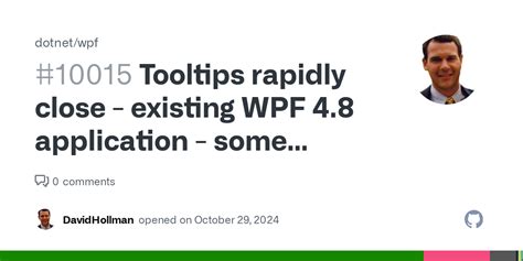 Tooltips Rapidly Close Existing Wpf 48 Application Some Computers