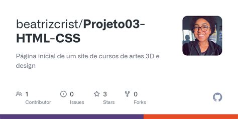 Github Beatrizcrist Projeto Html Css P Gina Inicial De Um Site De Cursos De Artes D E Design