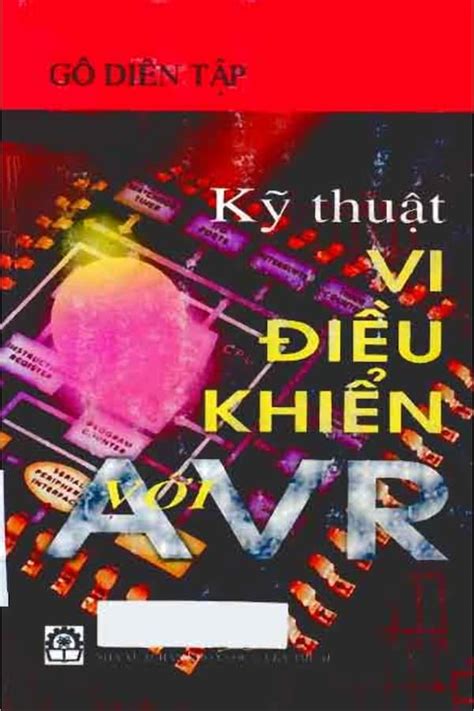 Kỹ Thuật Vi điều Khiển Với Avr Giáo Trình Pdf Thư Viện Sách