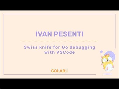 Free Video Go Debugging In Vscode A Comprehensive Guide To Launchjson And Delve From Golab