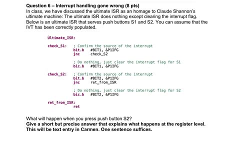 Solved Question 6 ﻿interrupt Handling Gone Wrong 8