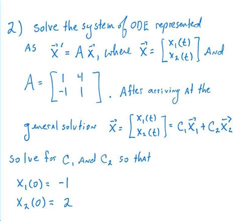 [solved] 2 solve the system of ode represented as x ax