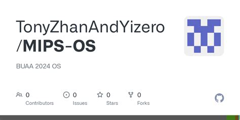 Github Tonyzhanandyizero Mips Os Buaa Os