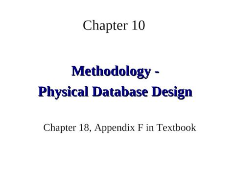 Ppt Chapter 10 Methodology Physical Database Design Chapter 18