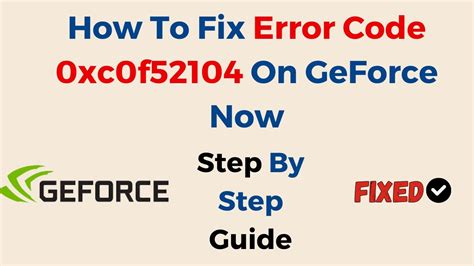 How To Fix There Was A Problem Starting Your Session Error Code 0xc0f52104 On Geforce Now Youtube