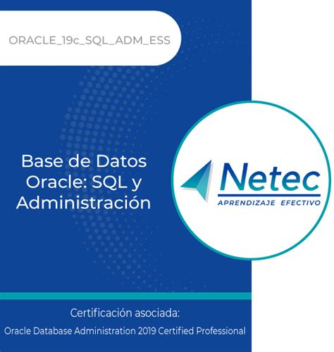 Oracle19csqladmess Base De Datos Oracle Sql Y Administración Netec