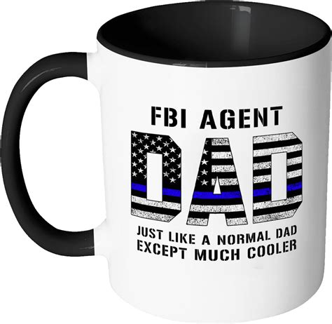Download F B I Agent Dad Coffee Mug