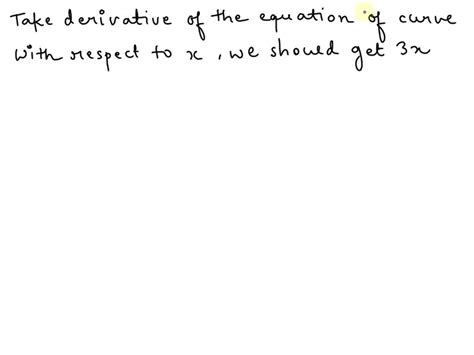 solved a curve passes through the point 4 2 and has the property