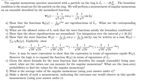 Solved The Angular Momentum Operator Associated With A