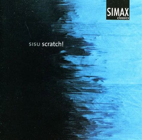 Sisu Scratch 5 Imprints Of Time Ii Sikote Sukan Compact Discs Cd Best Buy