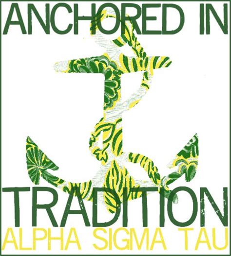 Tradition Sigma Tau Alpha Sigma Tau Sigma