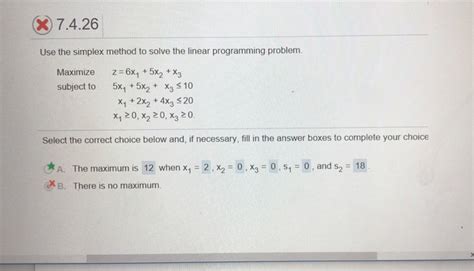 Solved 7 4 26 Question Help Use The Simplex Method To Solve Chegg Com