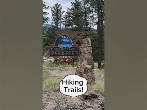 Prepare For Adventure Exploring Evergreens Majestic Hiking Trails