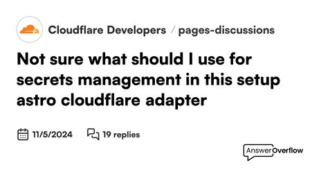 Not Sure What Should I Use For Secrets Management In This Setup Astro