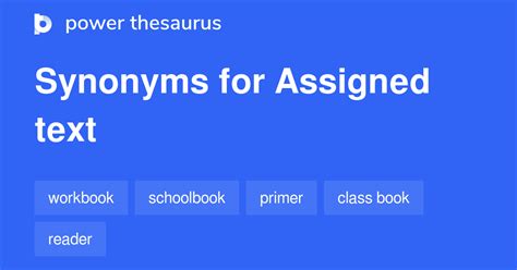 Assigned Text Synonyms 8 Words And Phrases For Assigned Text