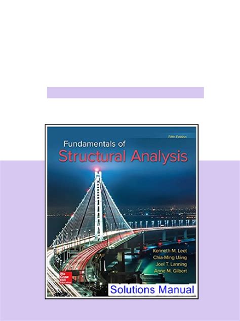 Fundamentals Of Structural Analysis 5th Edition Leet Solutions Manual
