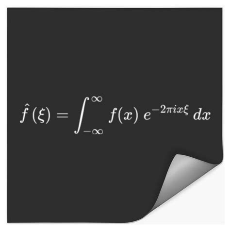 Fourier Transform Math And Physics Formula Sold By DaviMiller SKU Printerval