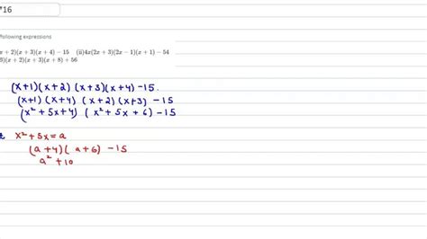 Factorize Following Expressions I `x1x2x3x4 15 Ii4x