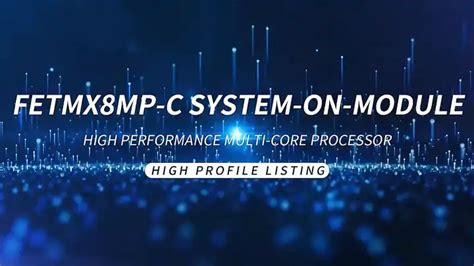 Forlinx Imx8m Som System On Module Linux Android Development