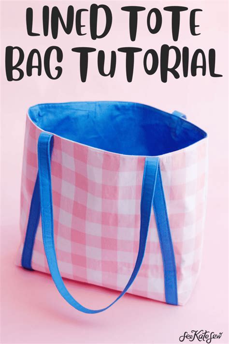 Lined Tote Bag Pattern With Instructions See Kate Sew