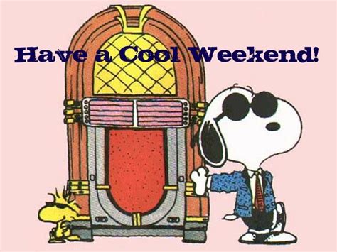 Have A Good Weekend Snoopy
