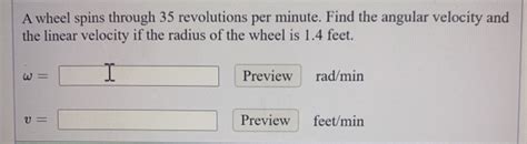 Solved A Wheel Spins Through 35 Revolutions Per Minute Find