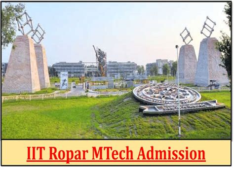 Mtech At Iit Ropar Iit Ropar To Offer Mtech In Defence Technology