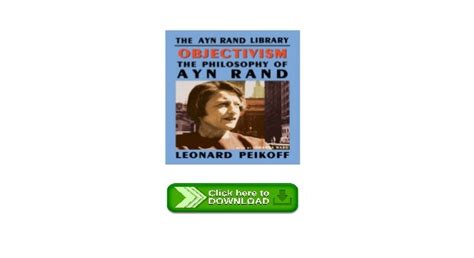 Objectivism The Philosophy Of Ayn Rand Audio Books Library Free