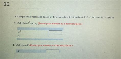 Solved In A Simple Linear Regression Based On 43 Solved In A Simple Linear Regression Based On 43