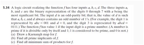 Solved 534 ﻿a Logic Circuit Realizing The Function F ﻿has