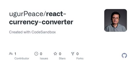 Github Ugurpeacereact Currency Converter Created With Codesandbox