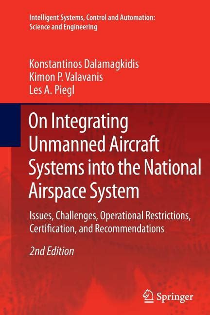 Intelligent Systems Control And Automation Science And Eng On Integrating Unmanned Aircraft