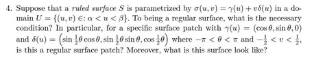 Solved Suppose That A Ruled Surface S Is Parametrized By Chegg Com