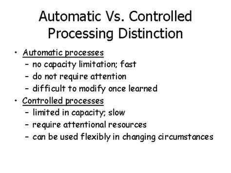Automatic Vs. Controlled Processing Distinction