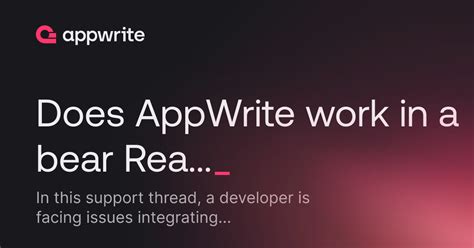 Does Appwrite Work In A Bear React Native Project Threads Appwrite