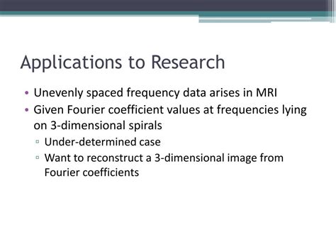 Ppt The Non Uniform Fast Fourier Transform Powerpoint Presentation Free Download Id328088