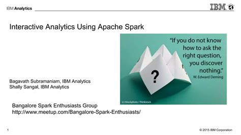 Interactive Analytics Using Apache Spark Pptx