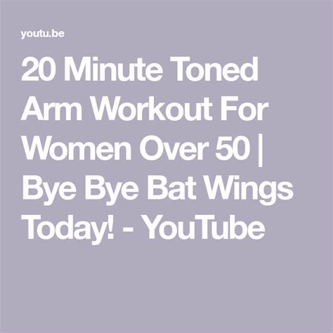 20 Minute Toned Arm Workout For Women Over 50 Bye Bye Bat Wings Today