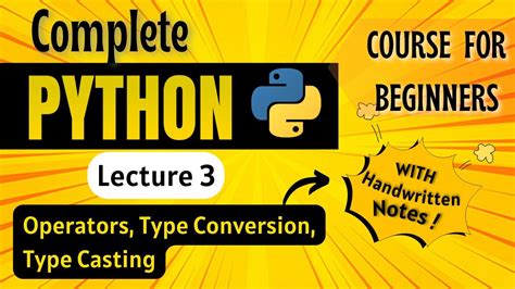 Operators Type Casting Python Full Course For Beginners Lecture 3 Youtube