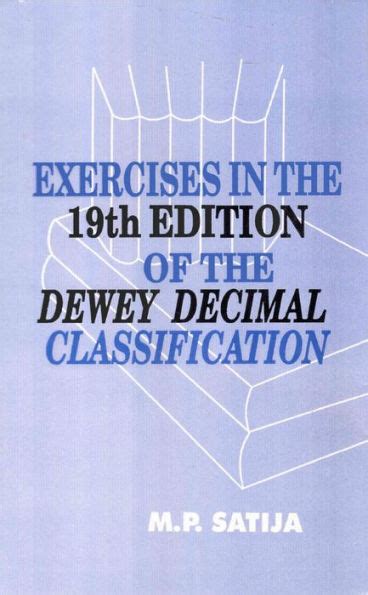 Exercises In The 19th Edition Of The Dewey Decimal Classification By M