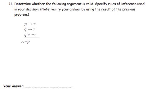 solved 11 determine whether the following argument is