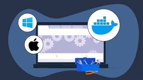 Guide To Installing Docker On Windows And Mac