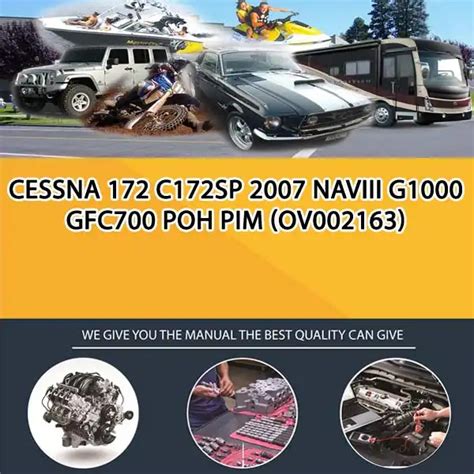 Cessna 172 C172sp 2007 Naviii G1000 Gfc700 Poh Pim Ov002163 Service