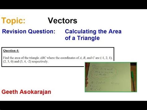 AS/A-Level Maths Vectors - Revision Question on Calculating the Area of a triangle - YouTube