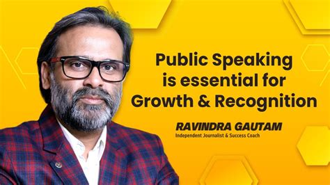 Public Speaking In Essential Skill Ravindra Gautam